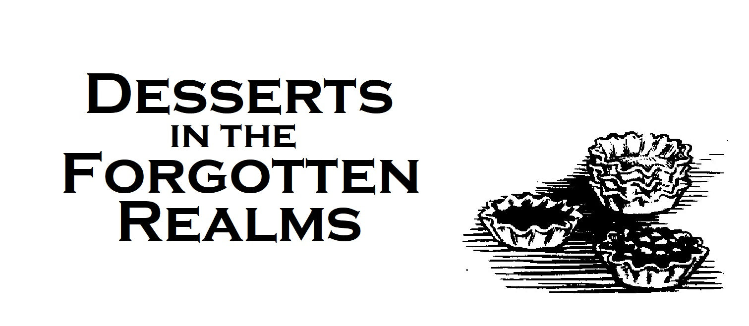 Darling Desserts in the the Forgotten Realms