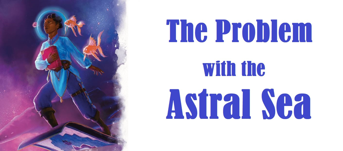 The Flaw in the Astral Sea: Why 5e’s Spelljammer Worldbuilding Makes i